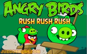 Juego de Angry Birds Rush Rush Rush
